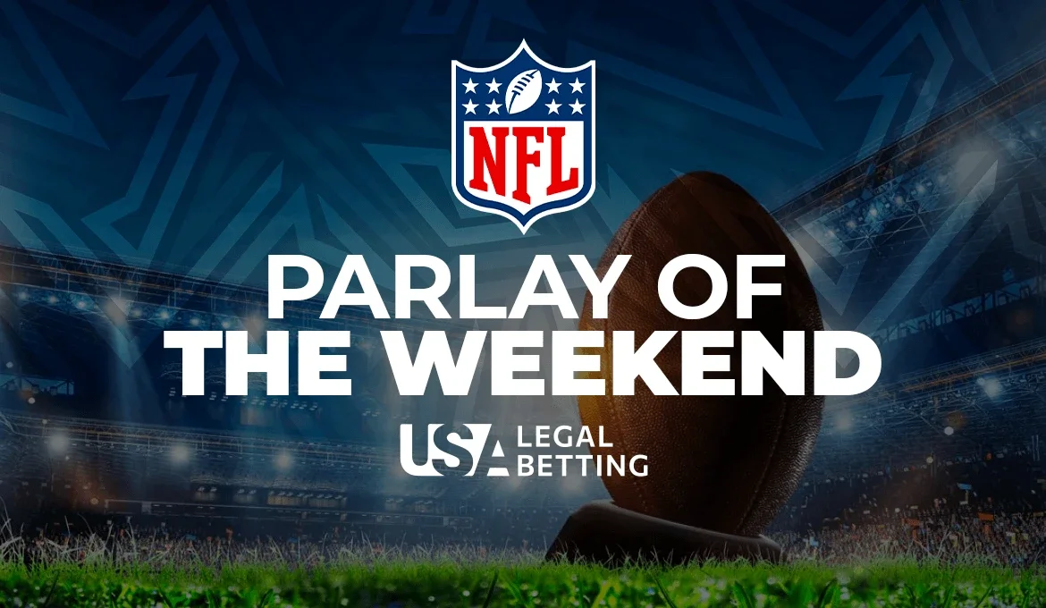 NFL Picks and Parlay of the Weekend | Week 16